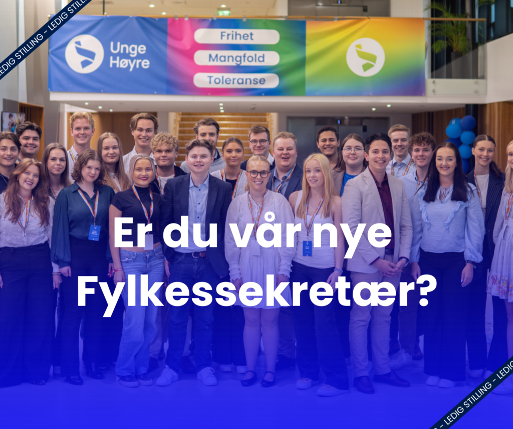 Vil du jobbe i Vestland Unge Høyre? - Unge Høyre